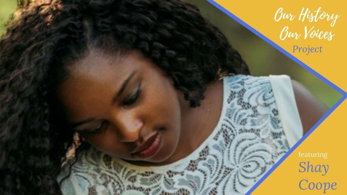 Our History, Our Voices Project | The Shannon Deana Johnson Exhibit